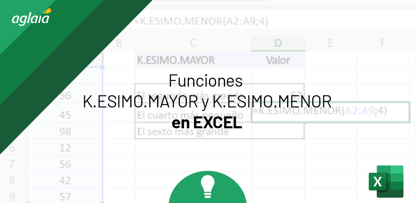 Las funciones K.ESIMO.MAYOR y K.ESIMO.MENOR | Microsoft Excel