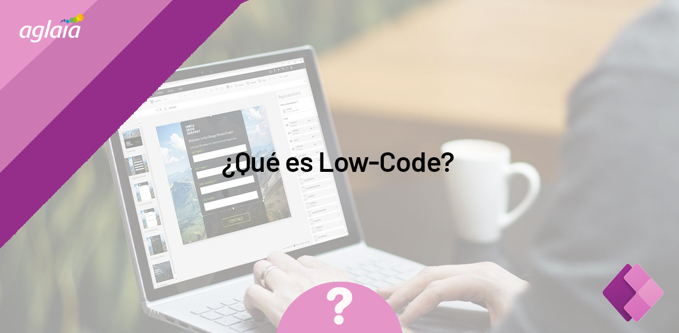 Low-Code: Qué es, Cómo funciona y Porqué Power Platform | Aglaia